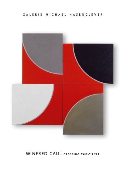 Winfred Gaul - Galerie Michael Hasenclever